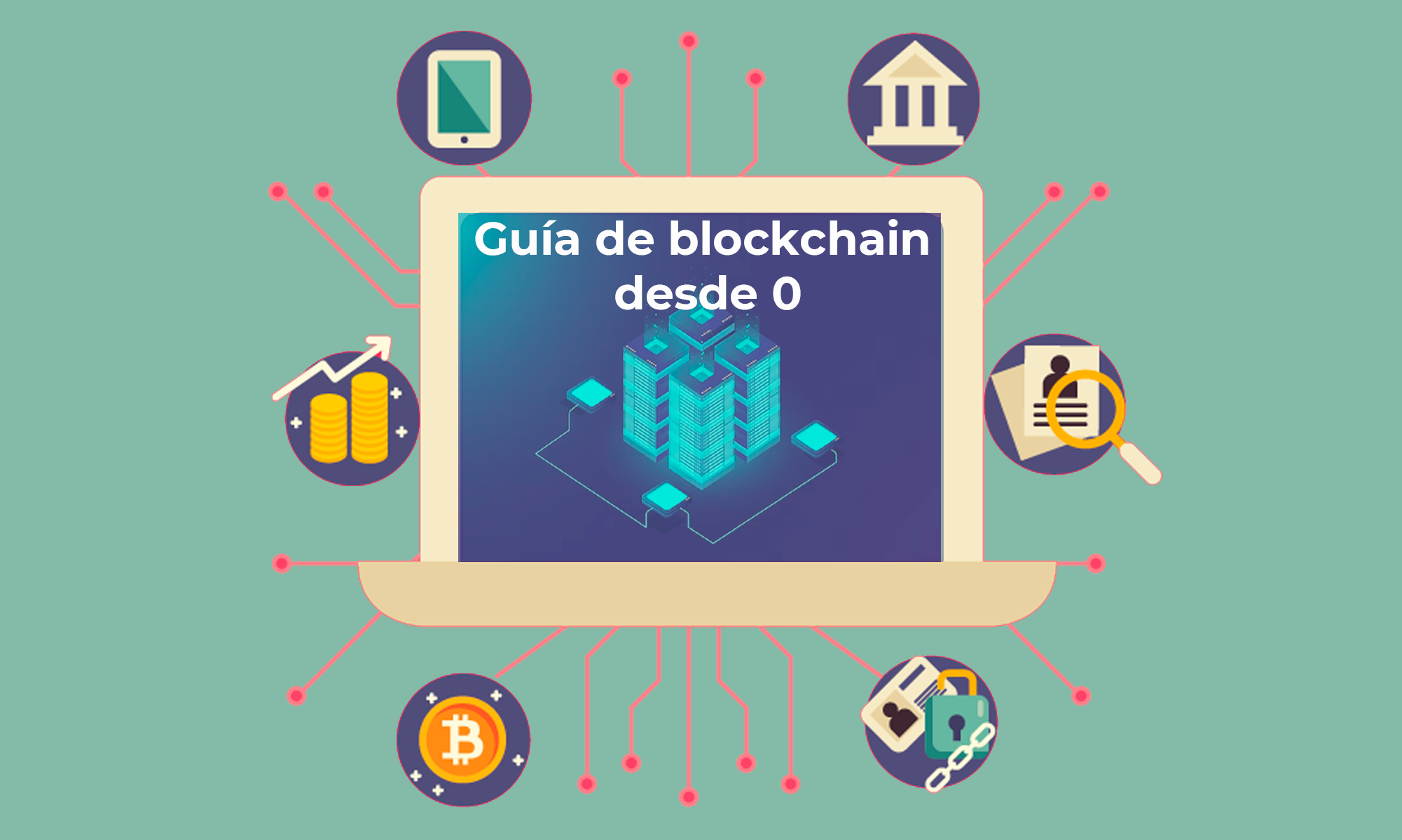 Blockchain en la gestión de transacciones: una guía rápida - Guia ...